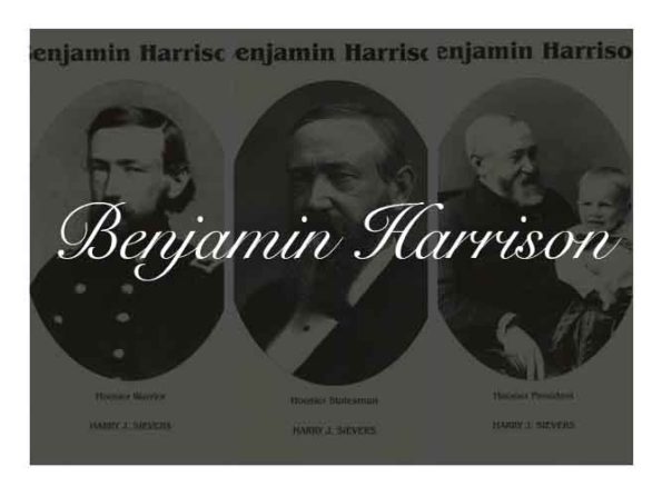 The Best Books To Learn About President Benjamin Harrison - Book Scrolling