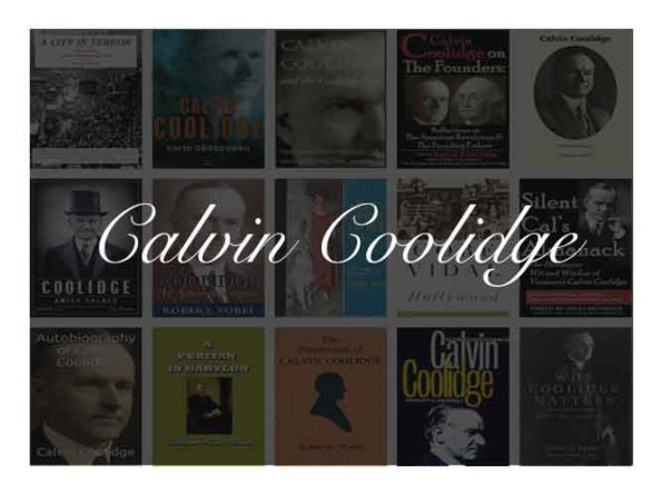 The Best Books To Learn About President Calvin Coolidge - Book Scrolling