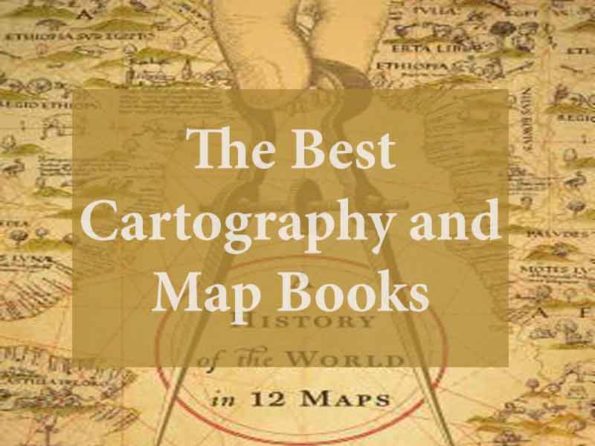 The Best Cartography and Map Books - Book Scrolling