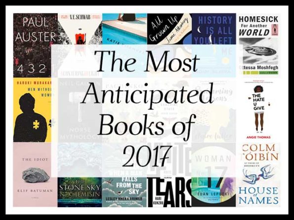 The Most Anticipated Book Releases of 2017 (An Aggregated List) - Book ...