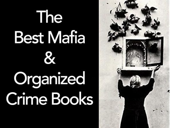 The Best Books About The Mafia And Organized Crime - Book Scrolling