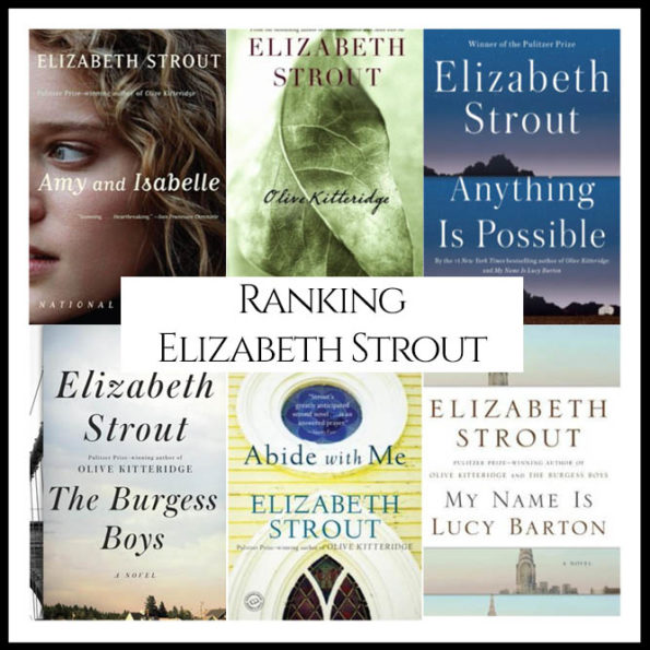 Ranking Author Elizabeth Strout's Best Books (A Bibliography Countdown ...