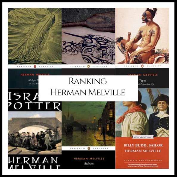 Ranking Author Herman Melville's Best Books (A Bibliography Countdown ...