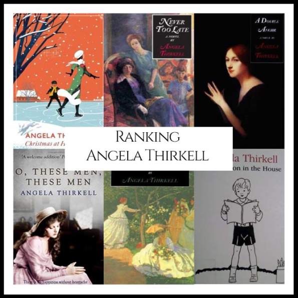 Ranking Author Angela Thirkell's Best Books (A Bibliography Countdown ...