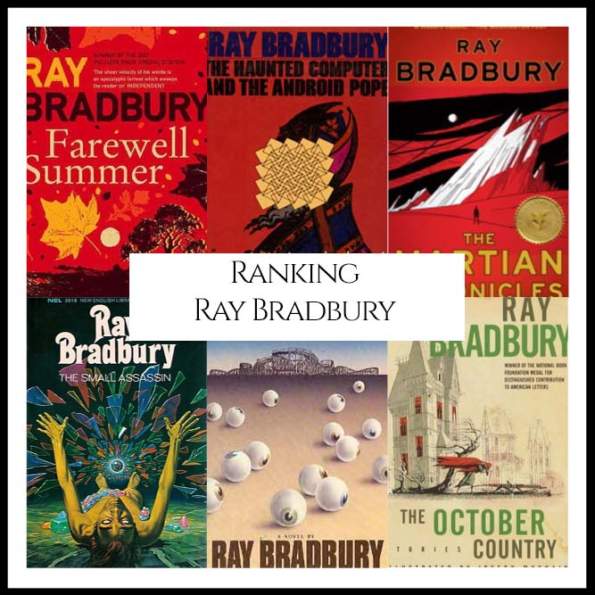Ranking Author Ray Bradbury's Best Books (A Bibliography Countdown ...