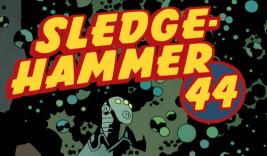 Sledgehammer 44 (Hellboy Universe) Issues & Collections - Book Scrolling